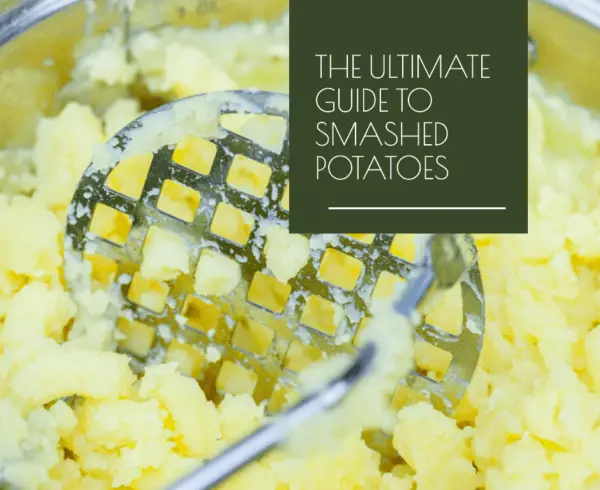 The Ultimate Guide to Smashed Potatoes - townandcountrymeat.com